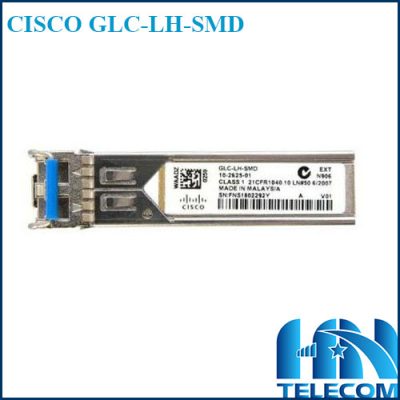 Module quang SFP CISCO GLC-LH-SMD Singlemode